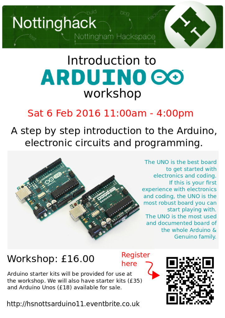 Arduino workshop poster – Feb 2016 – Nottingham Hackspace
